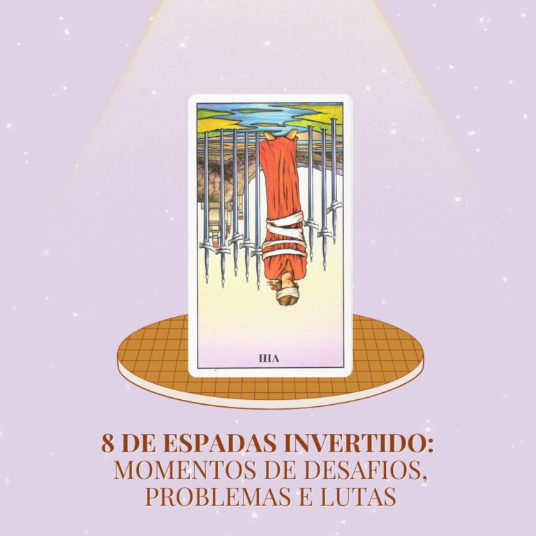 8 de Espadas no Tarot: Significado Invertido, no Amor e Sorte